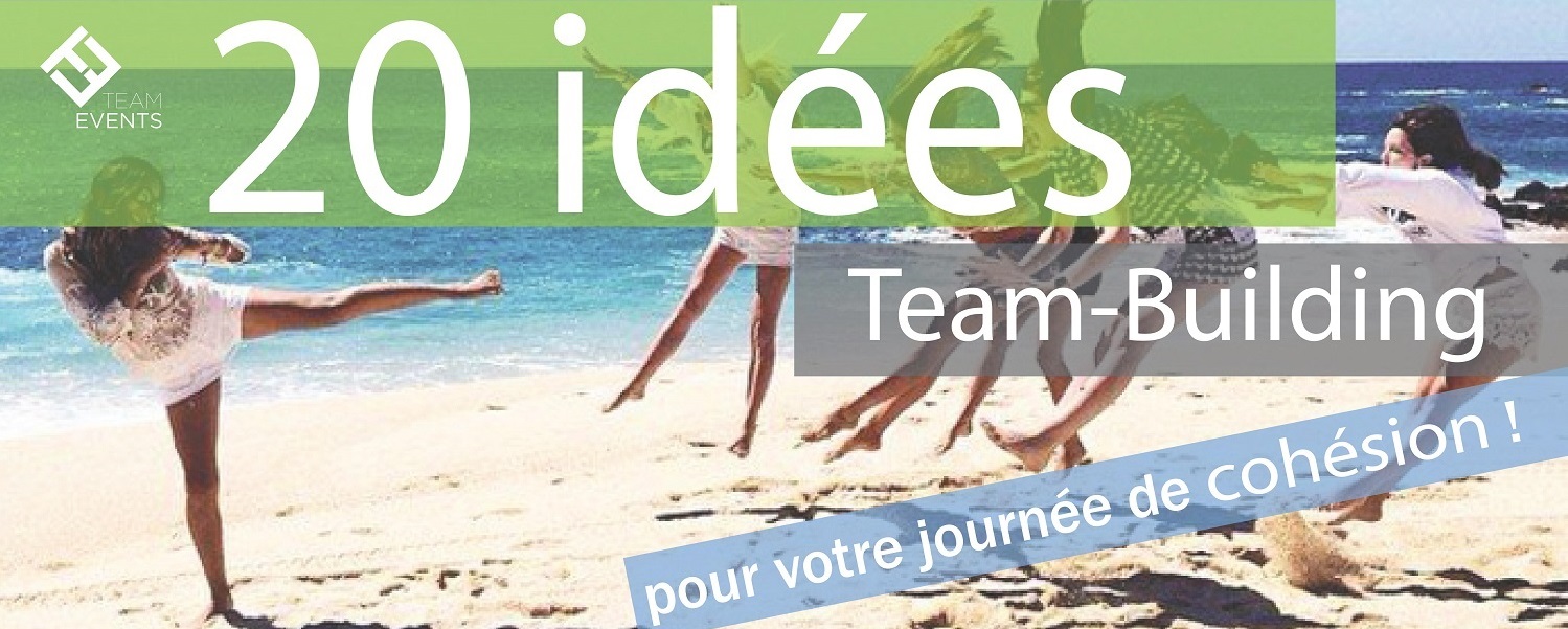20 idées Team Building pour votre journée de cohésion ! - Team Events